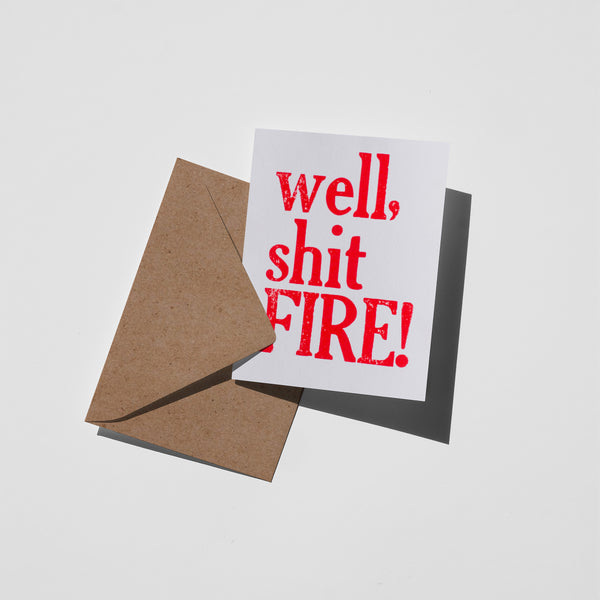 Shit Fire Card – Dandy Roll